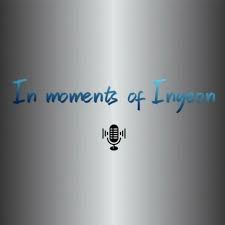 Featured in: In Moments of Inyeon podcast, December 2025